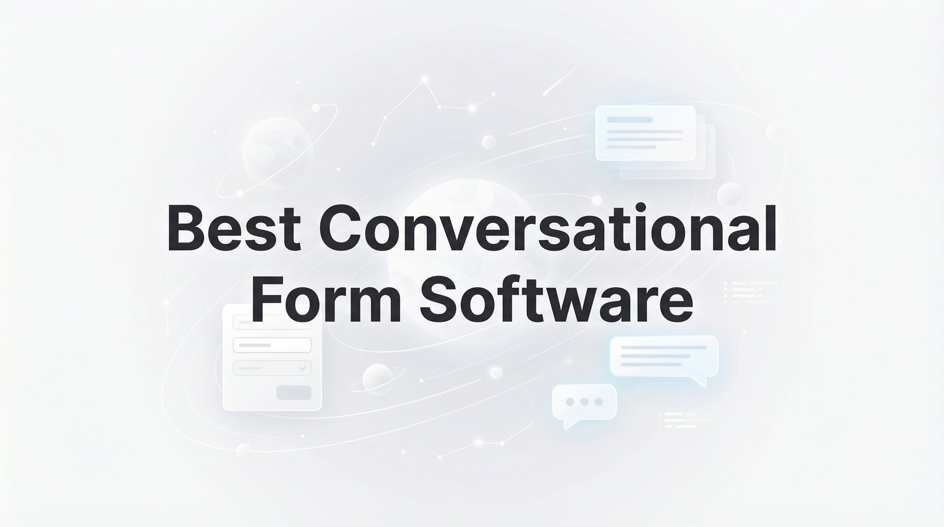 Best Conversational Form Software: Top 9 Tools 2026