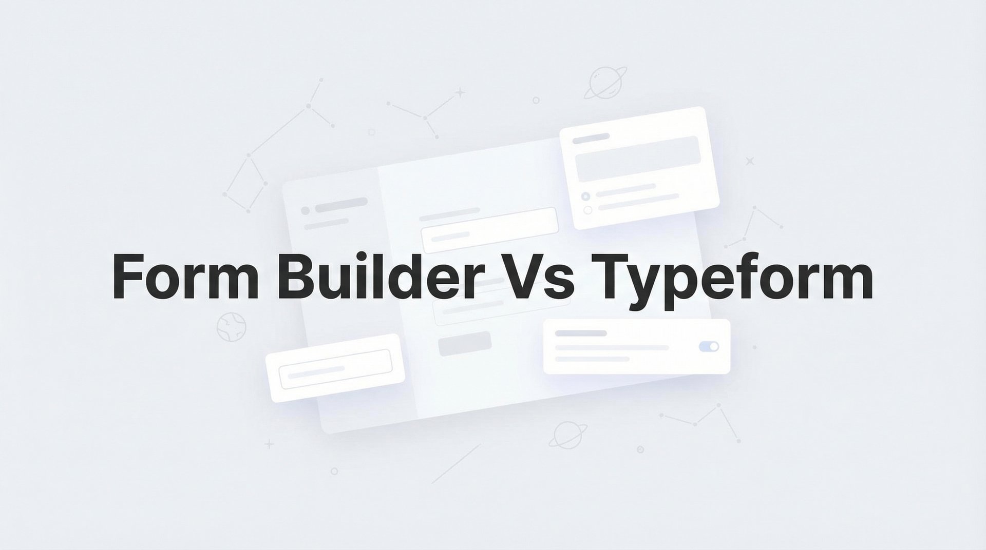 Form Builder Vs Typeform: 7 Smart Strategies Guide