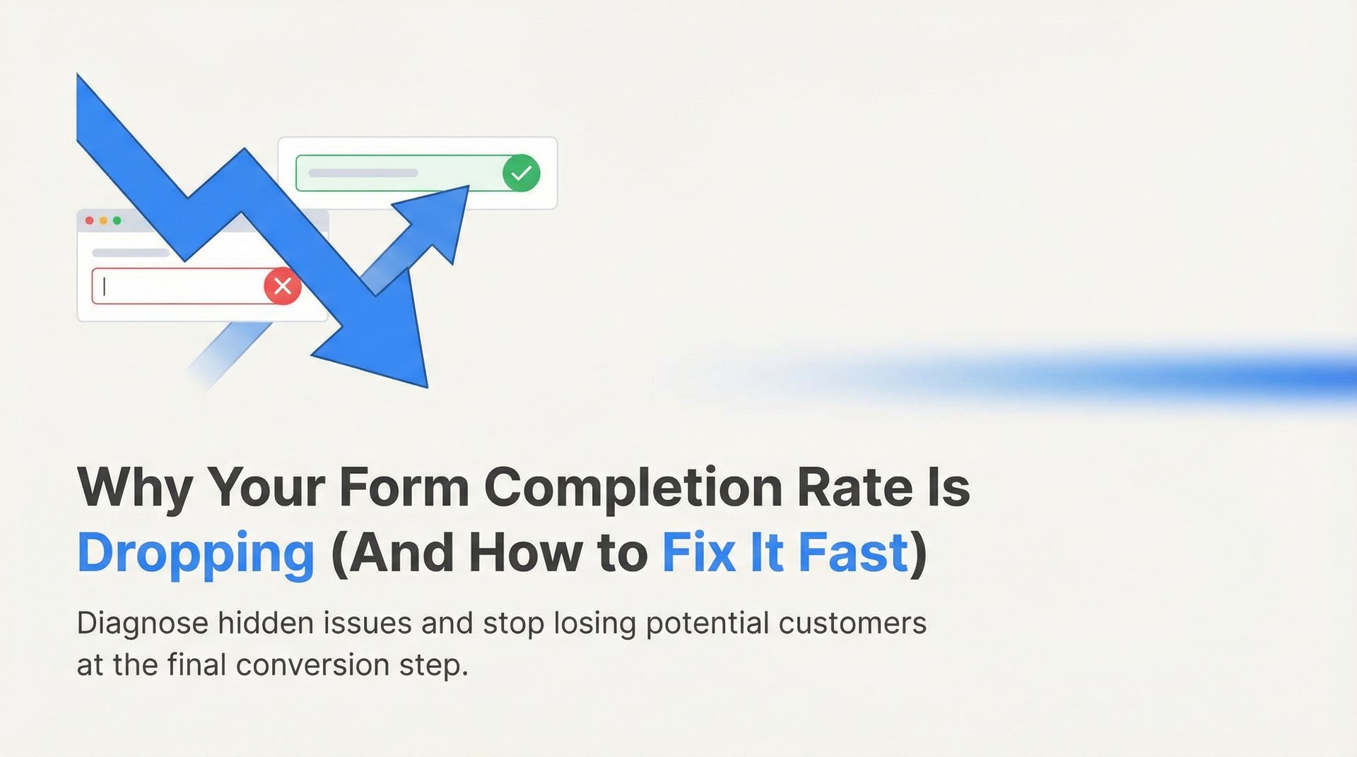 Form Completion Rate Dropping? Fix It Fast Now Guide