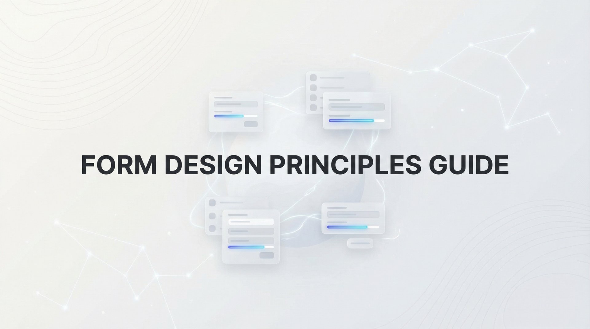 Form Design Principles Guide That Converts in 2026