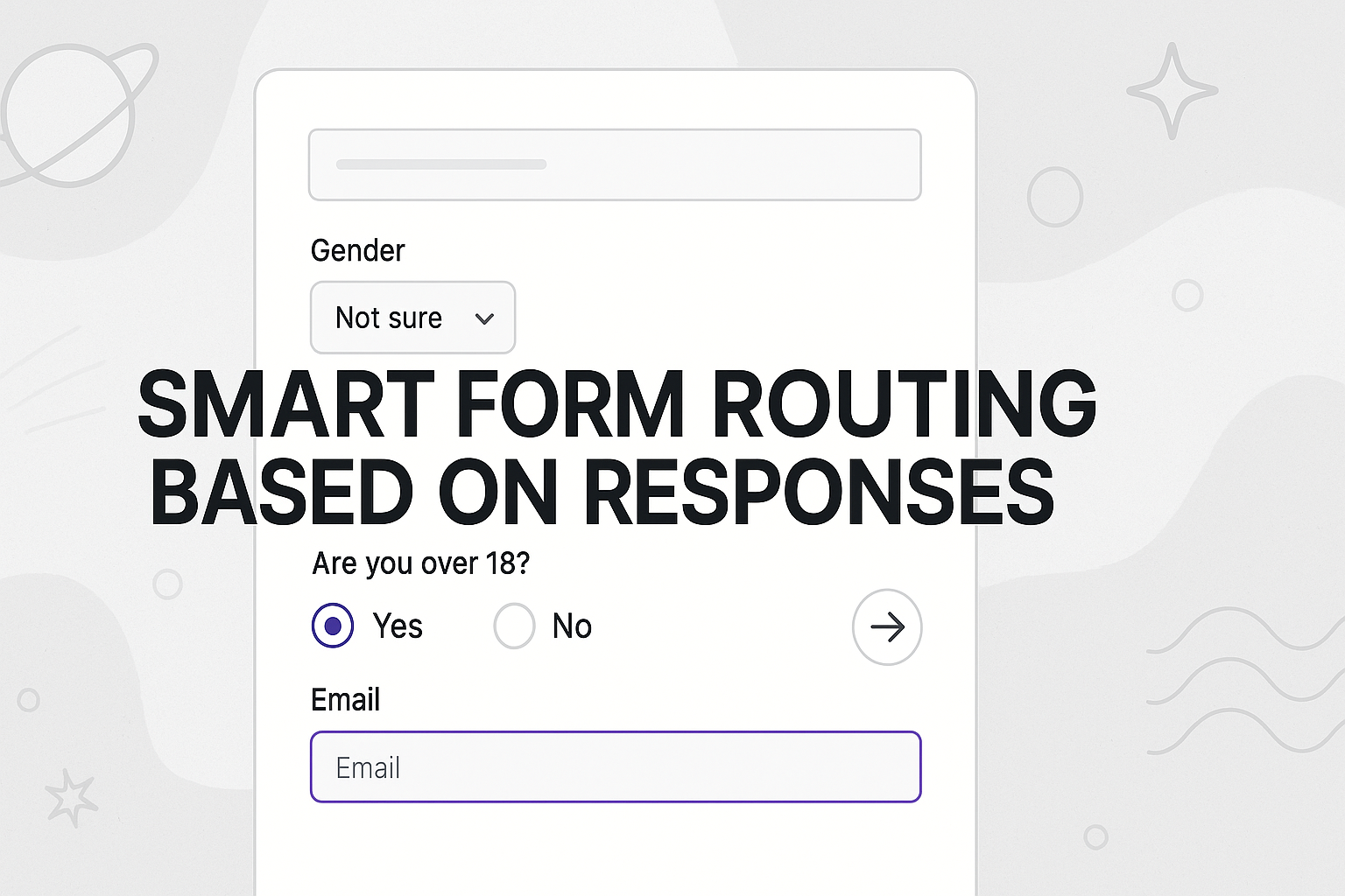 Smart Form Routing Based On Responses: Complete Guide