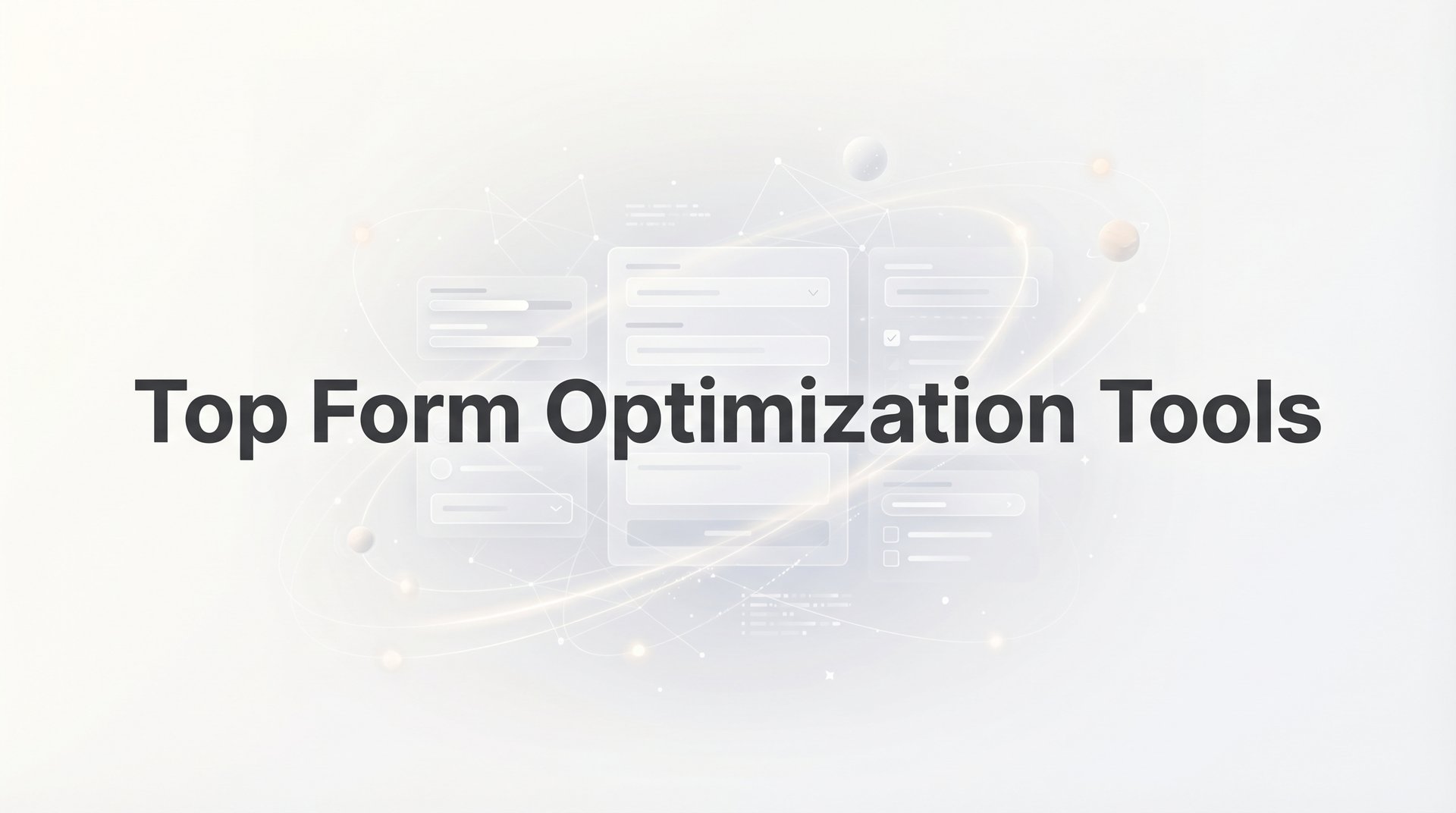Top Form Optimization Tools to Boost Conversions 2026